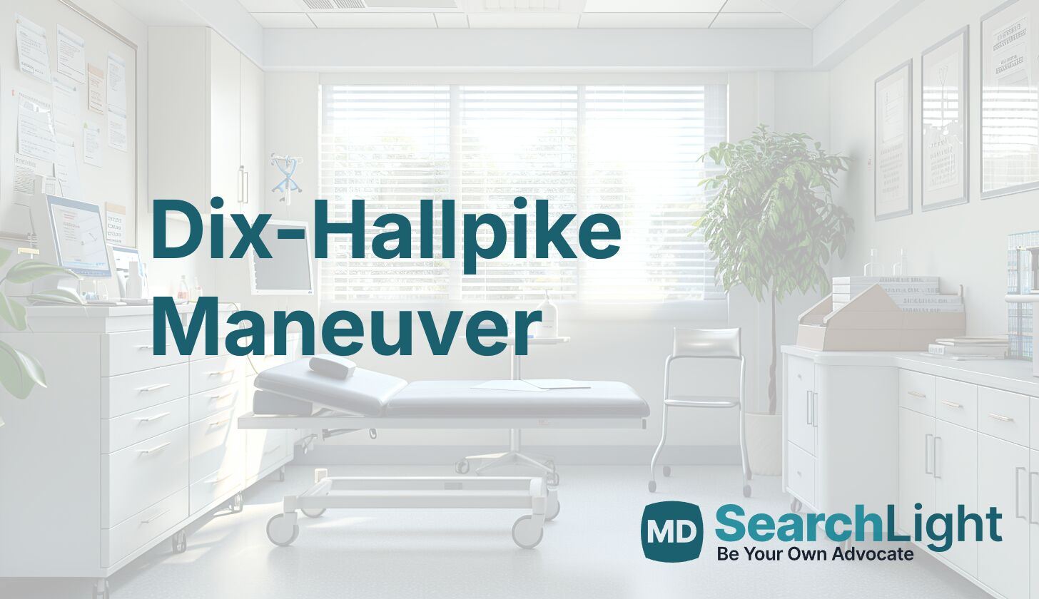 Dix-Hallpike Maneuver - MD Searchlight Dix-Hallpike Maneuver - MD Searchlight
